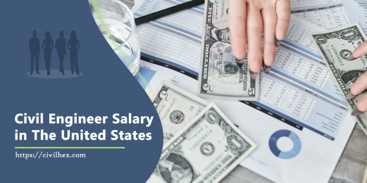 Civil Engineer Salary In The United States | 2024
